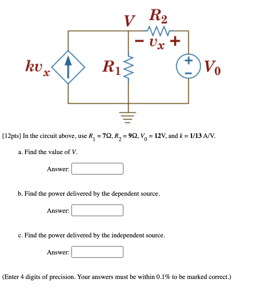 Solved V R2 Vx + kux R1 (+ Vo [12pts] In the circuit above, | Chegg.com