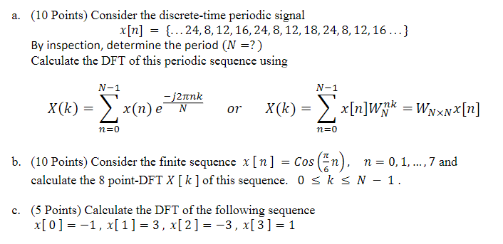 Solved a. (10 Points) Consider the discrete-time periodic | Chegg.com