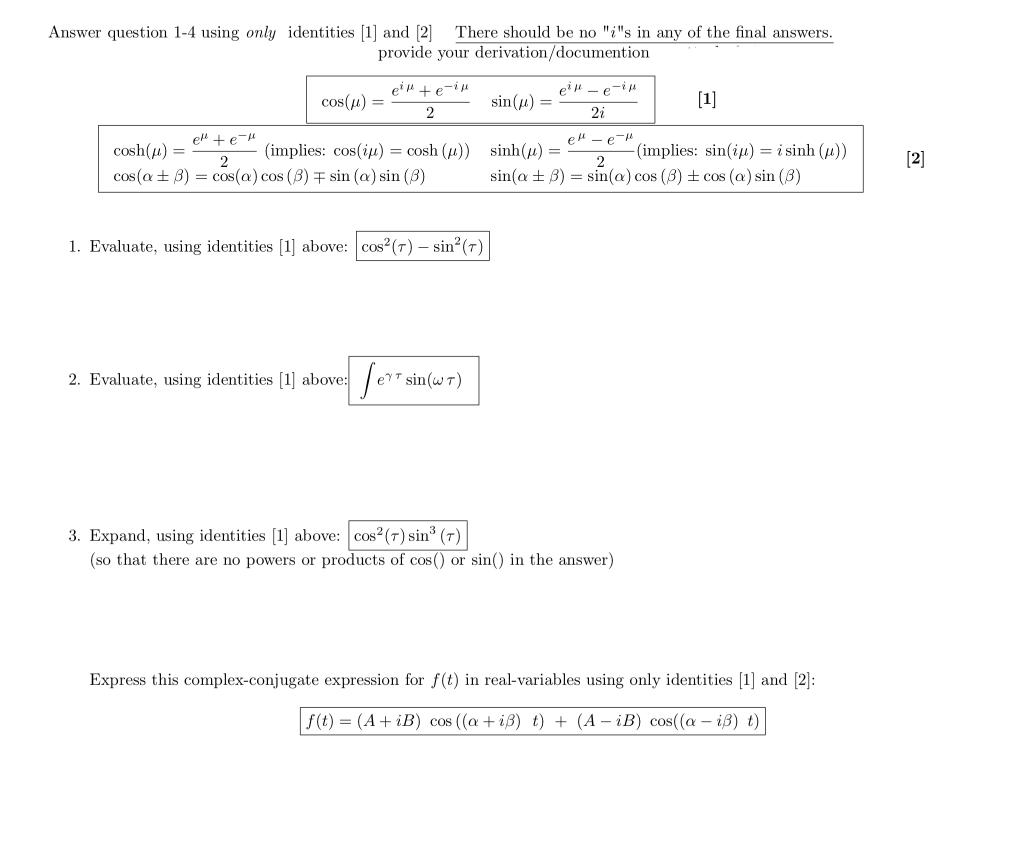 Solved Answer question 1-4 using only identities [1] and [2] | Chegg.com