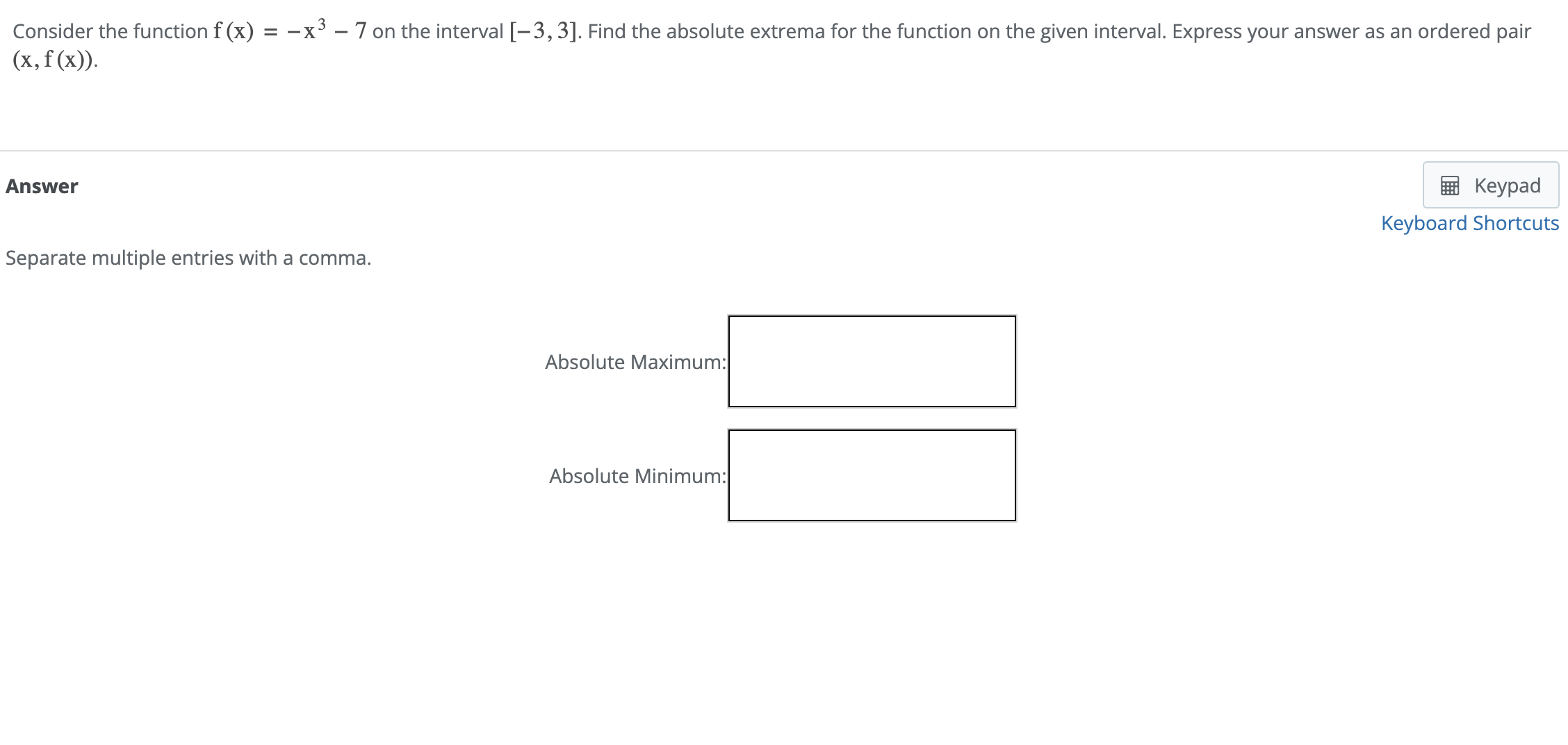 Solved Consider the function f(x)=-x3-7 ﻿on the interval | Chegg.com