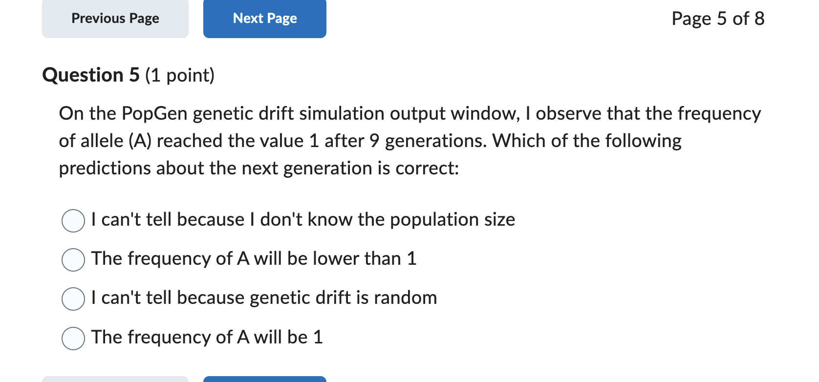 Solved Question 5 (1 ﻿point)On the PopGen genetic drift | Chegg.com