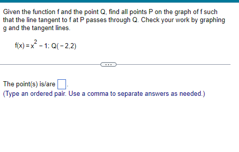 Solved Given the function f and the point Q, find all points | Chegg.com