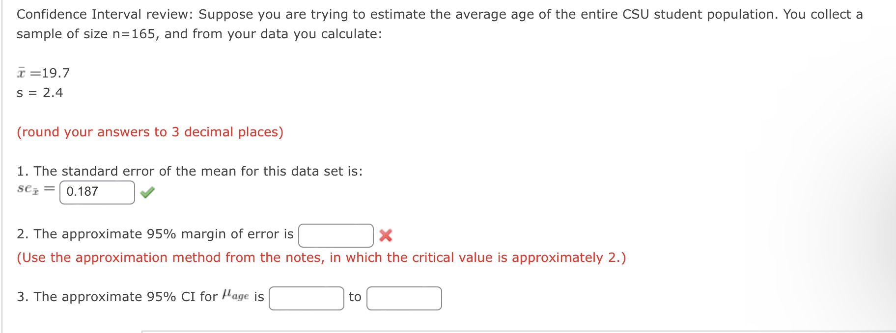 Solved Confidence Interval review: Suppose you are trying to | Chegg.com