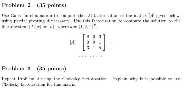 Solved Problem 2 (35 points) Use Gaussian elimination to | Chegg.com