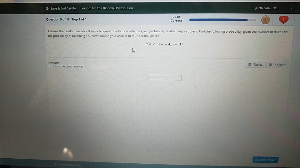 Solved @ Save & End Certify JOHN SANCHEZ Lesson: 6.5 The | Chegg.com