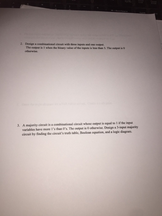 Solved Design A Combinational Circuit With Three Inputs And