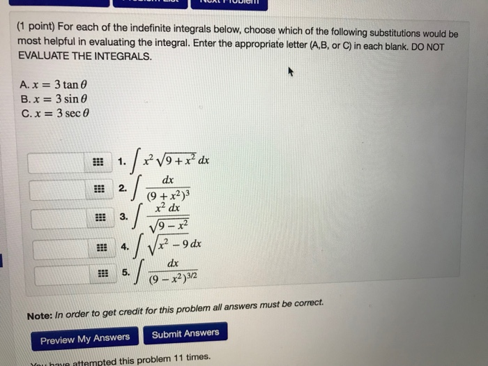 Solved (1 point) For each of the indefinite integrals below, | Chegg.com