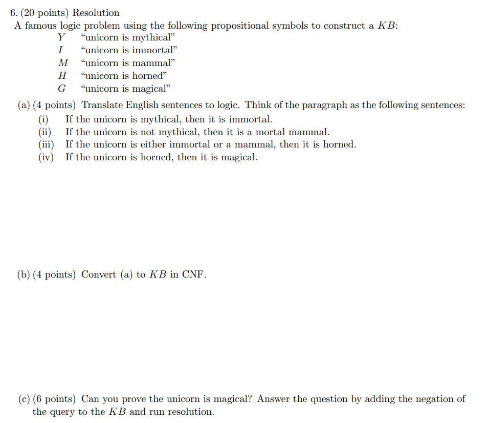 Solved 6. (20 points) Resolution A famous logic problem | Chegg.com