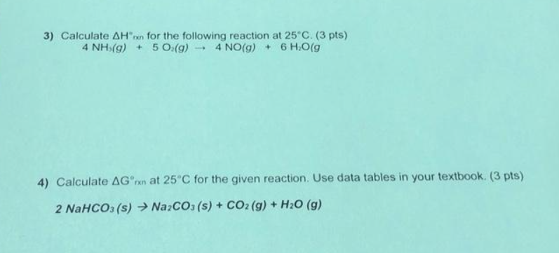 Solved 3) Calculate ΔH′′ mon for the following reaction at | Chegg.com