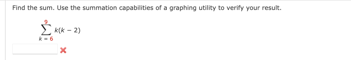 Solved Find the sum. Use the summation capabilities of a | Chegg.com | Chegg.com