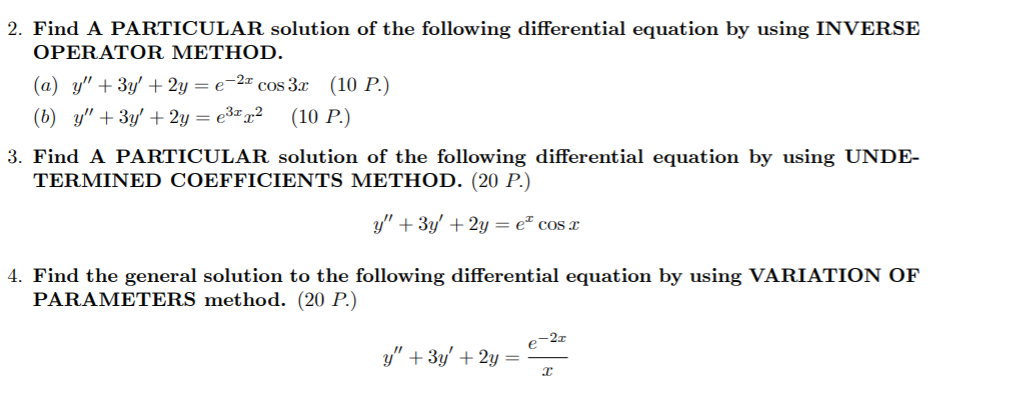 Solved 2. Find A PARTICULAR solution of the following | Chegg.com