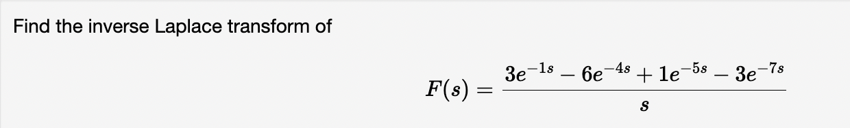 Solved Find the inverse Laplace transform | Chegg.com