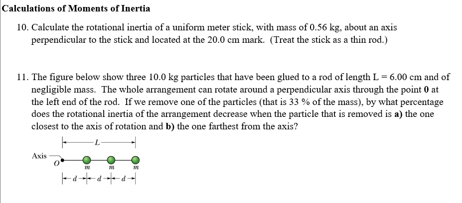Solved Iculations of Moments of Inertia 10. Calculate the | Chegg.com