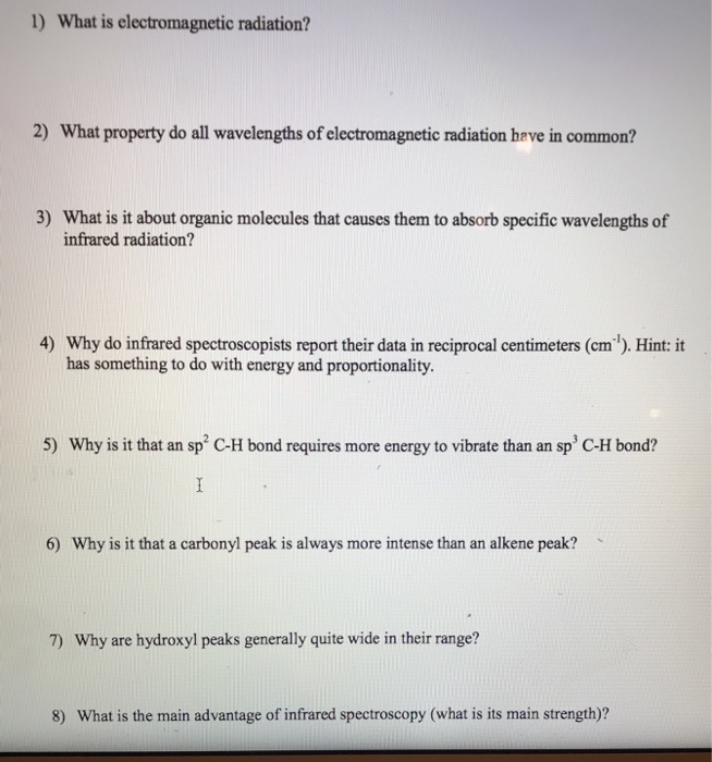 Solved 1) What is electromagnetic radiation? 2) What | Chegg.com