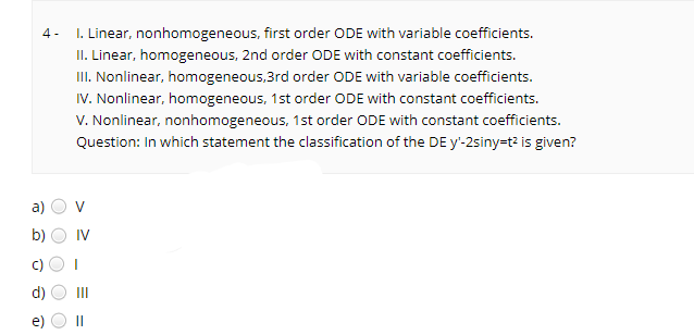 Solved 4- 1. Linear, nonhomogeneous, first order ODE with | Chegg.com