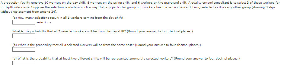 Solved A production facility employs 10 workers on the day | Chegg.com