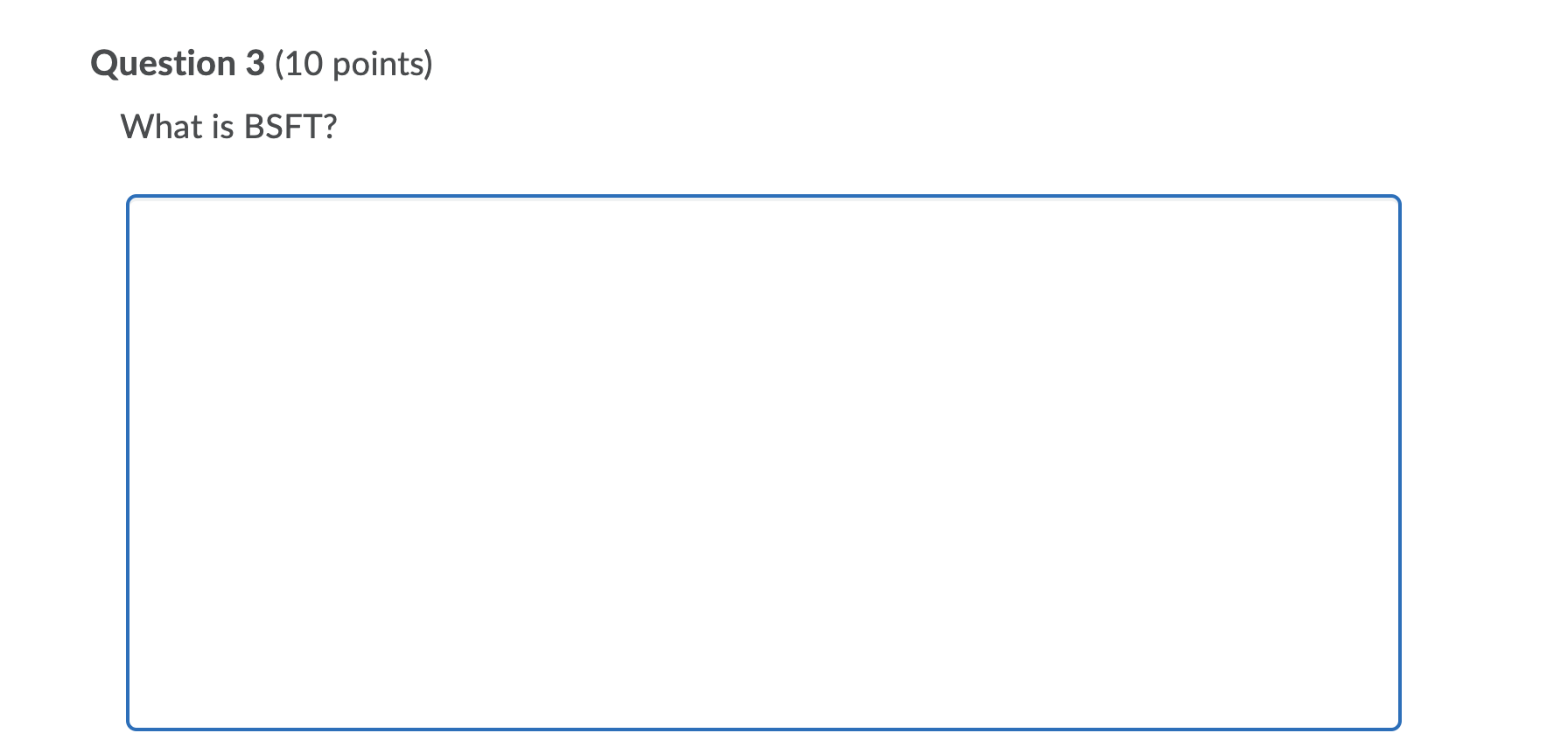 Solved Question 3 (10 points) What is BSFT? | Chegg.com