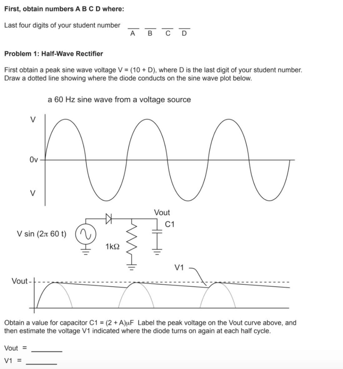 Solved First, obtain numbers ABCD where: Last four digits of | Chegg.com