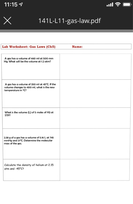 Solved 11:15 1 141L-L11-gas-law.pdf Lab Worksheet: Gas Laws | Chegg.com