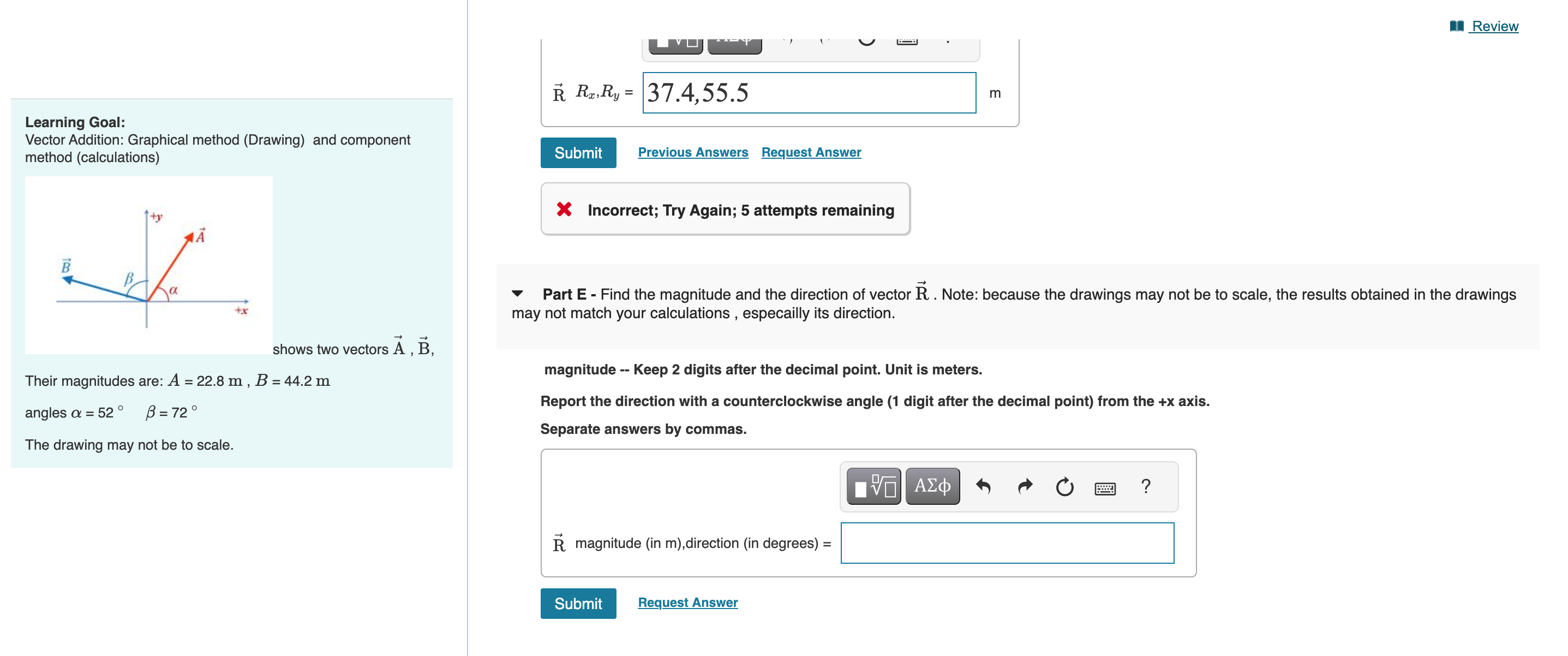 Solved Learning Goal: Vector Addition: Graphical method | Chegg.com