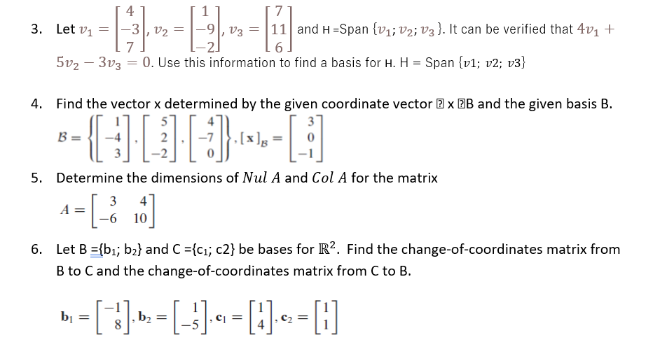 Solved 3 Let V1 3 V2 4 And H Span V1 V2 V3 It 