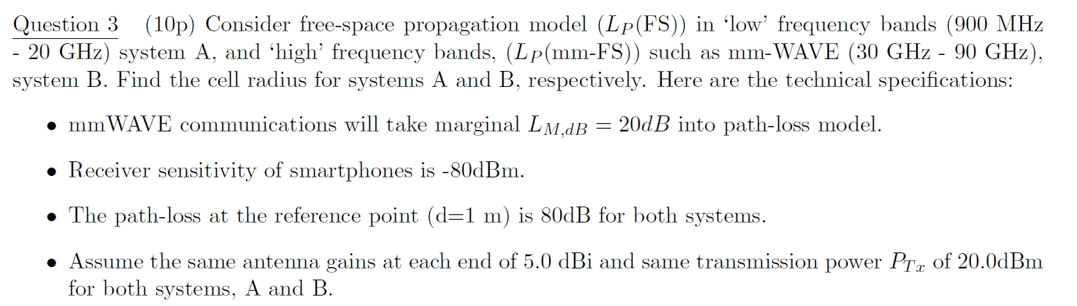 Solved Consider Free Space Propagation Model Lp Fs In