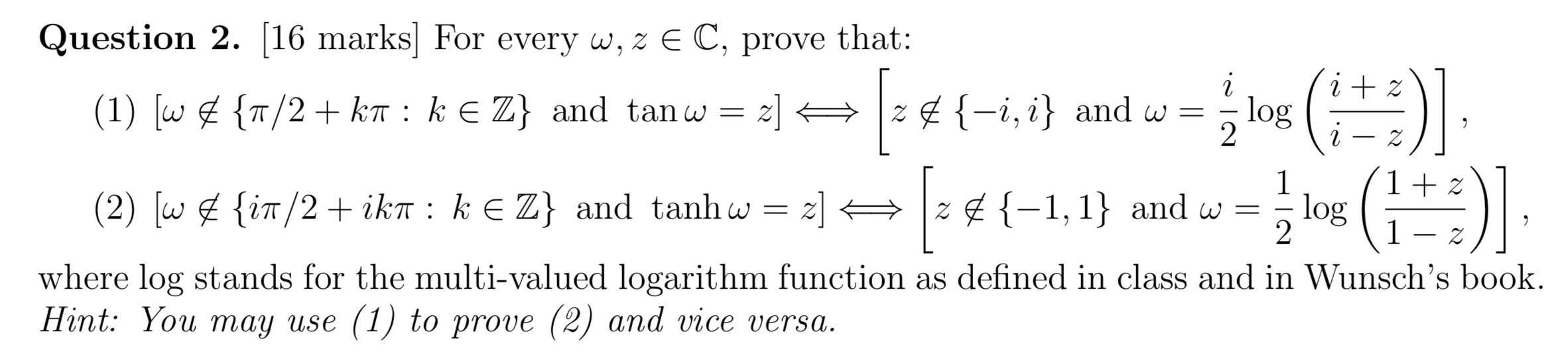 Solved Question 2. [16 marks] For every w,z E C, prove that: | Chegg.com
