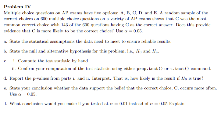 Solved Problem IV Multiple choice questions on AP exams have | Chegg.com