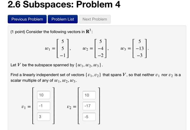 Solved 2.5 Linear Independence: Problem 2 Previous Problem | Chegg.com
