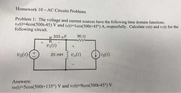 Solved Homework 10- AC Circuits Problems Problem 1: Th (0 | Chegg.com