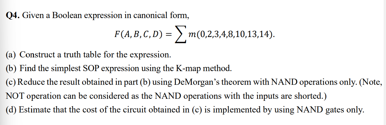 Solved Q4. Given a Boolean expression in canonical form, | Chegg.com