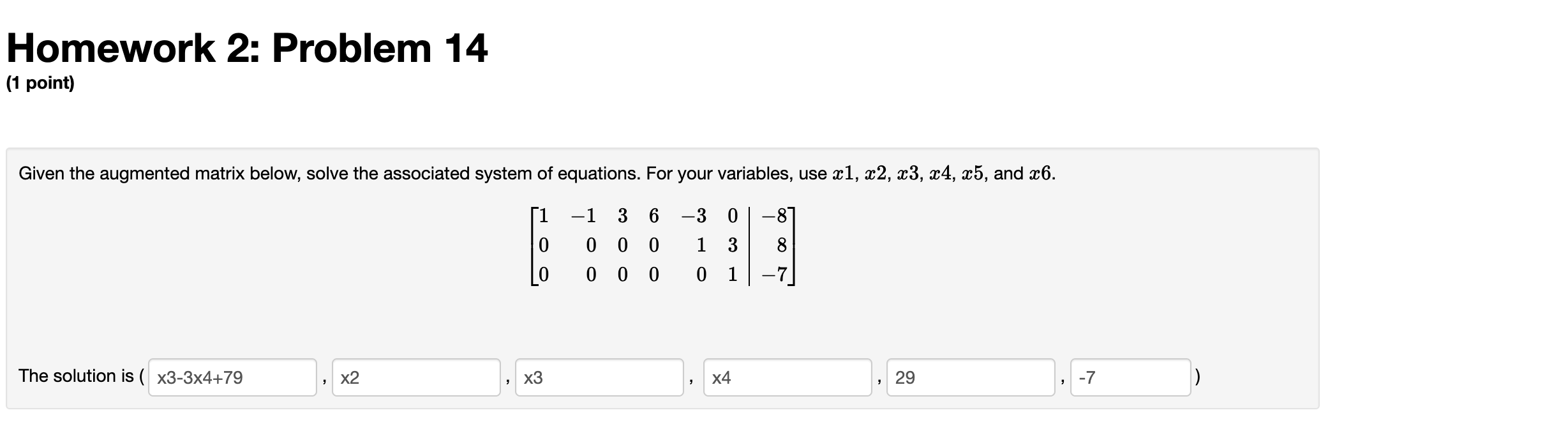 Solved Homework 2: Problem 14 (1 point) Given the augmented | Chegg.com