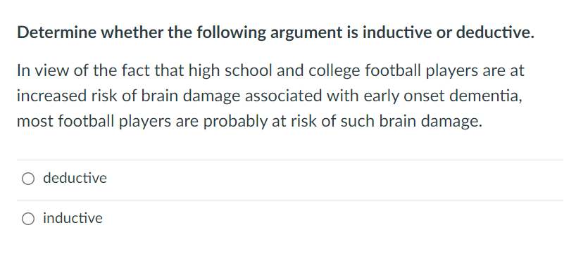 Solved Determine whether the following argument is inductive | Chegg.com