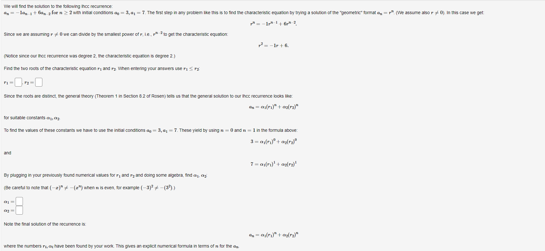 Solved an=−1an−1+6an−2 for n≥2 with initial conditions | Chegg.com