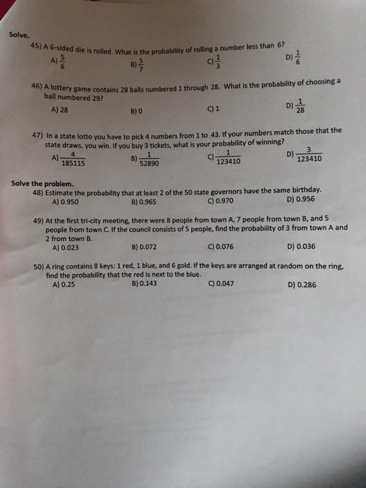 Solved Solve. 45) A 6-sided di A) e ts rolled. What is the | Chegg.com