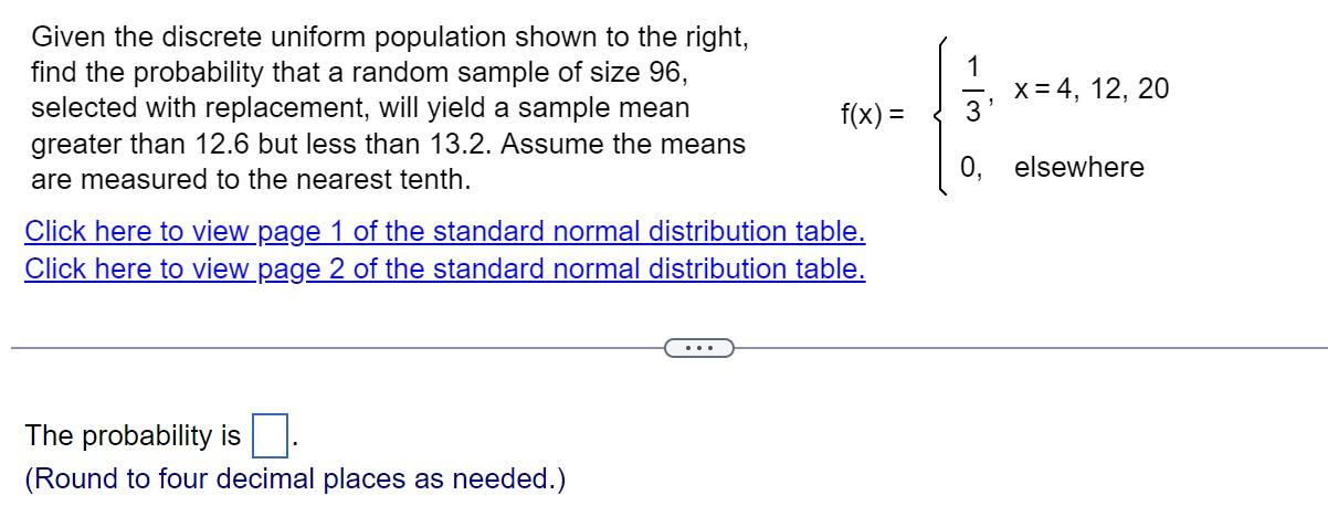 Solved Given the discrete uniform population shown to the | Chegg.com
