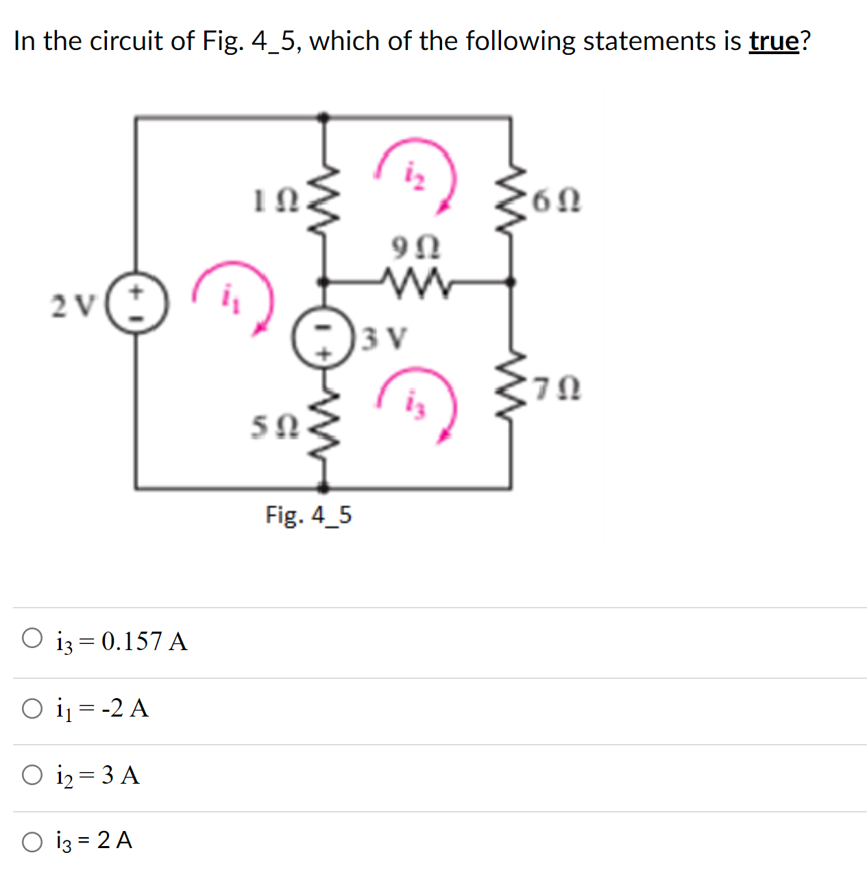 Solved In the circuit of Fig. 4_5, which of the following | Chegg.com