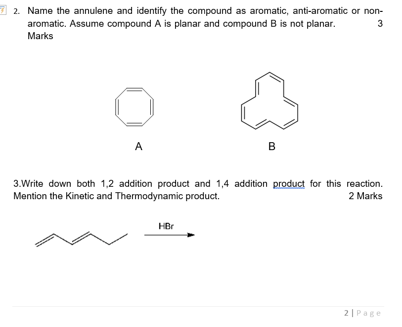Solved 7 2. Name the annulene and identify the compound as | Chegg.com
