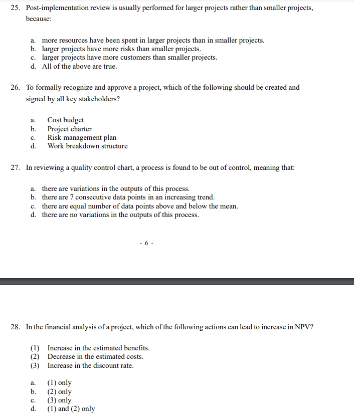Solved 25. Post-implementation review is usually performed | Chegg.com