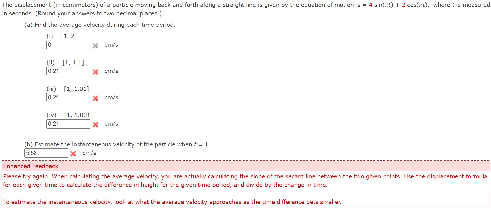 Solved The displacement (in centimeters) of a particle | Chegg.com
