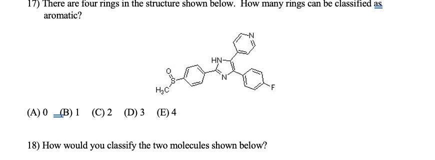Solved 17) There are four rings in the structure shown | Chegg.com