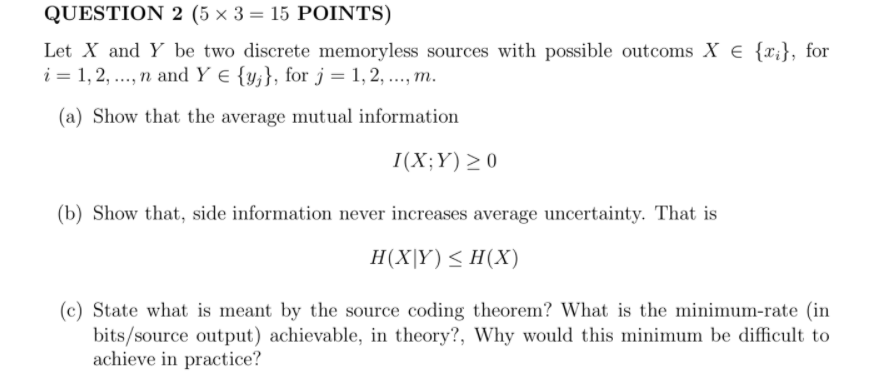 Solved QUESTION 2 (5 x 3 = 15 POINTS) Let X and Y be two | Chegg.com