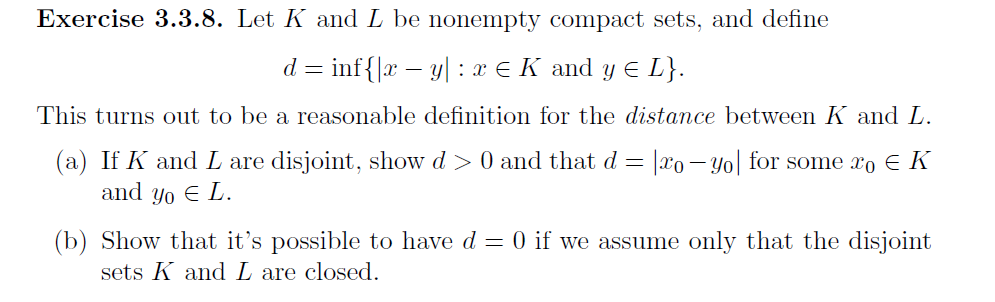 Solved Exercise 3.3.8. Let K and L be nonempty compact sets, | Chegg.com