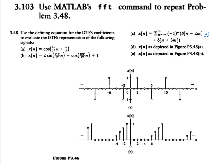 Solved 3.103 Use MATLAB's ift command to repeat Problem | Chegg.com