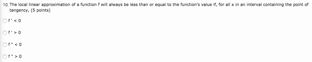 Solved 10 The Local Linear Approximation Of A Function F