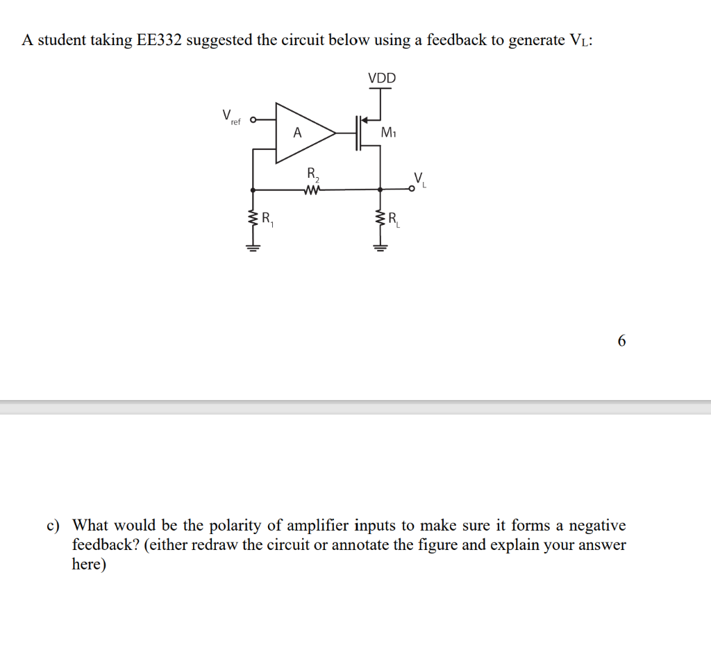 Solved A student taking EE332 suggested the circuit below | Chegg.com