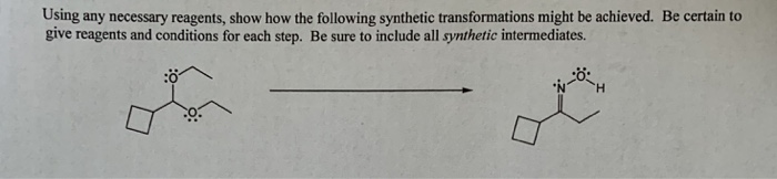 Solved Using any necessary reagents, show how the following | Chegg.com