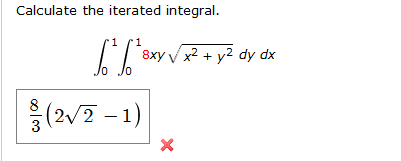 Solved Calculate the iterated integral. 1 8xy 60 *L*sxx V x2 | Chegg.com