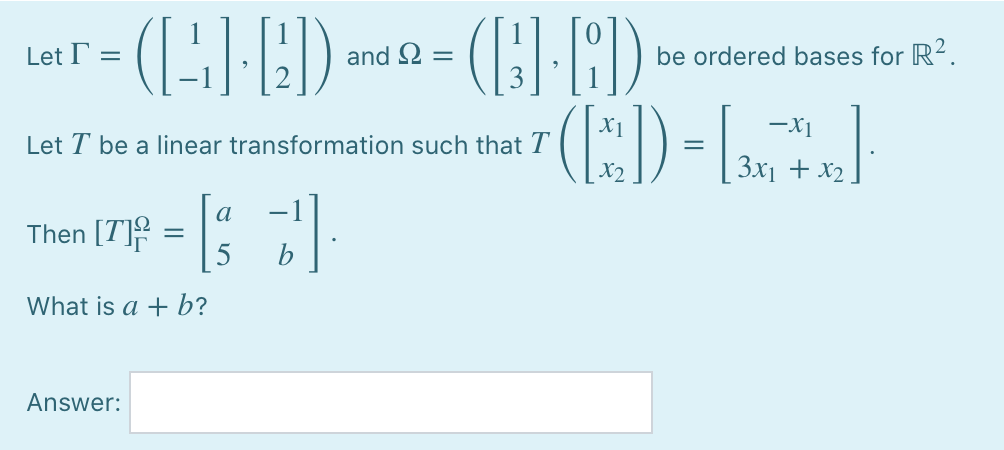 Solved Let T Be A Linear Transformation Such That T And T
