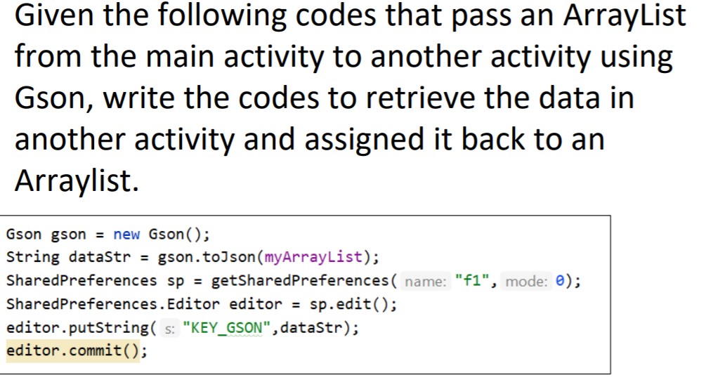 Given the following codes that pass an ArrayList from | Chegg.com